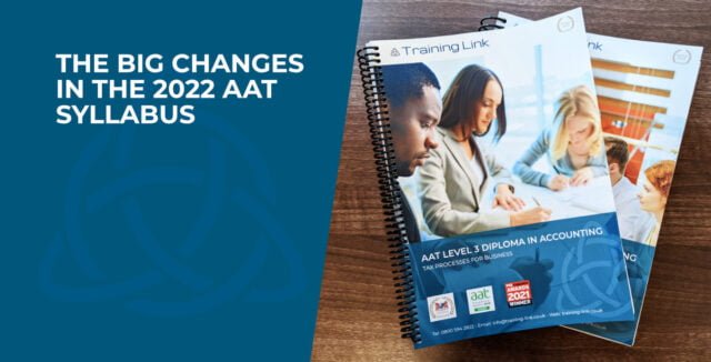The big changes in the 2022 AAT syllabus | Training Link