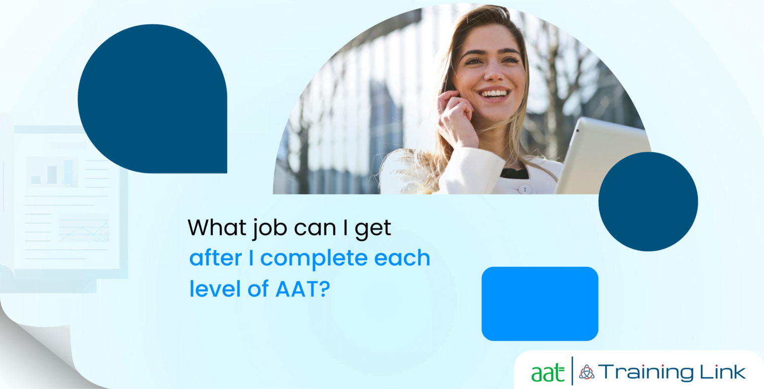 What job can I get with each Level of AAT? | Training Link
