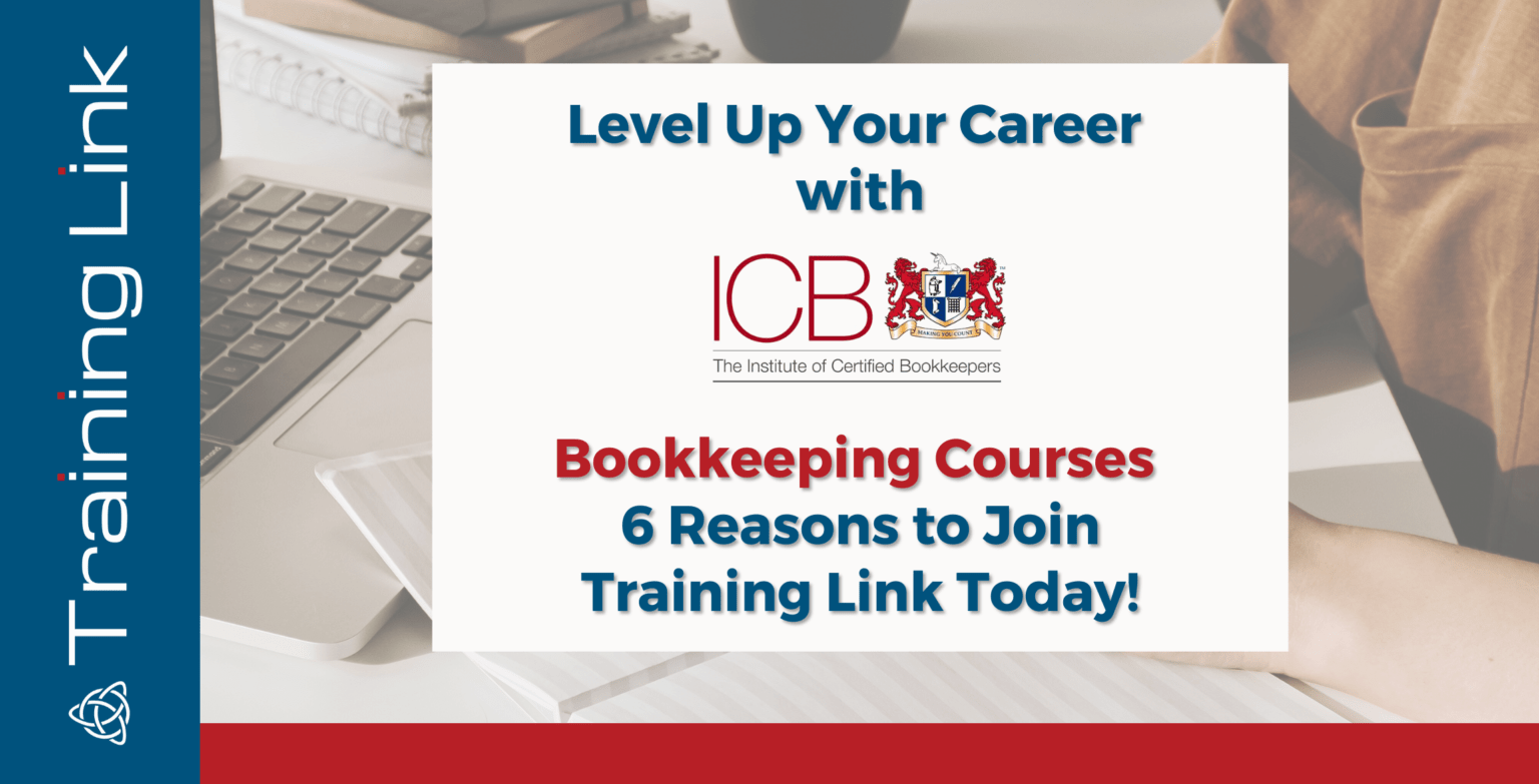 Level Up Your Career with ICB Bookkeeping Courses | Training Link