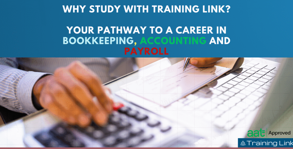 Why Study with Training Link? Your Pathway to a Career in Bookkeeping ...
