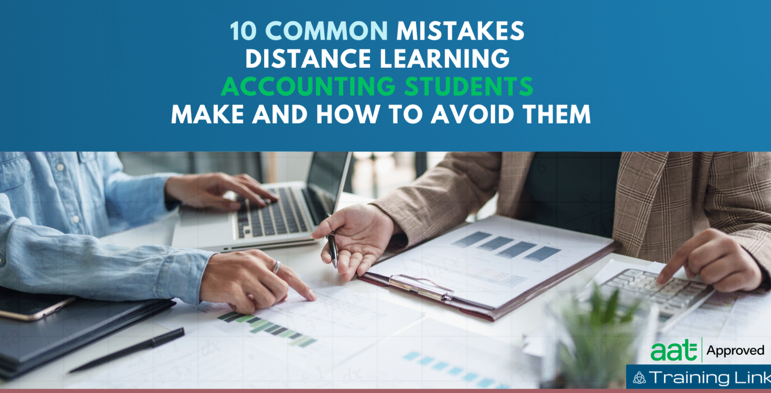 10 Common Mistakes Distance Learning Accounting Students Make and How ...
