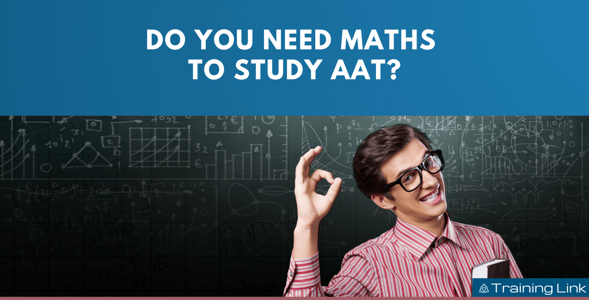 Do You Need Maths to Study AAT? | Training Link